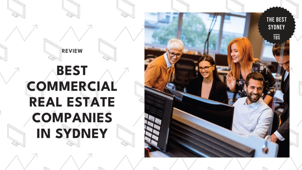 5 best commercial real estate companies in Sydney to hire [2026]