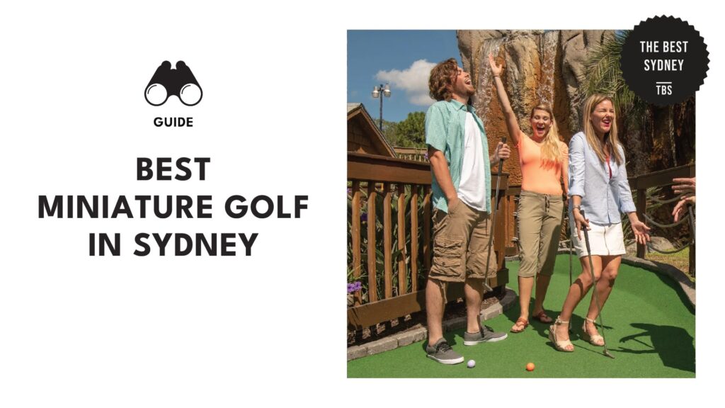 Top 9 Sydney miniature golf spots with unique themes