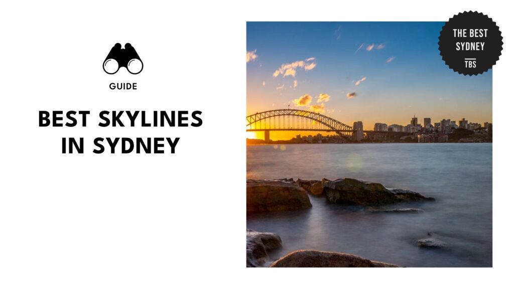 10 most stunning skylines in Sydney you need to capture