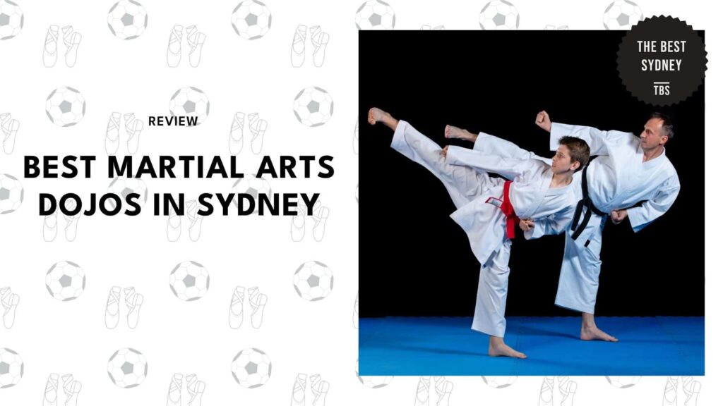 Top 5 Martial Arts Dojos in Sydney for Every Skill Level [2026 ]